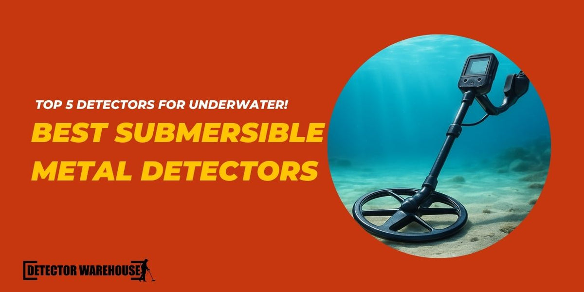 Top 5 Submersible Metal Detectors for Underwater In 2025 — Detector ...